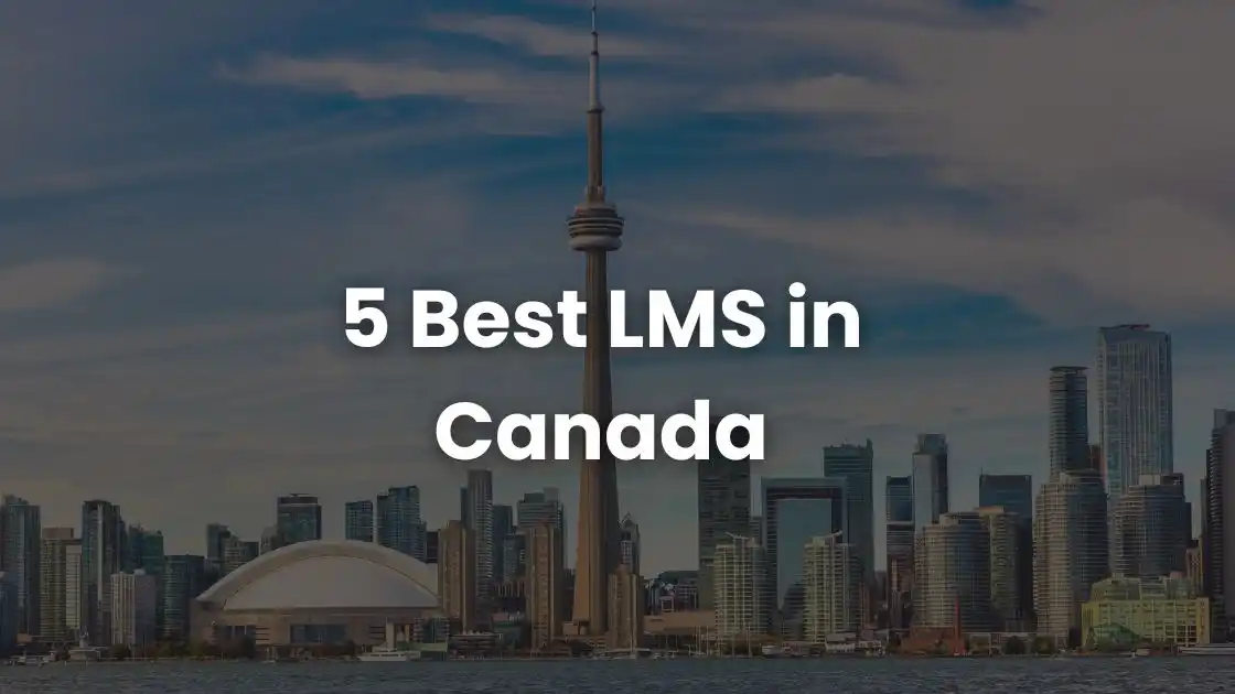 5 Best LMS in Canada: Pros, Cons, and Pricing | Coursebox AI